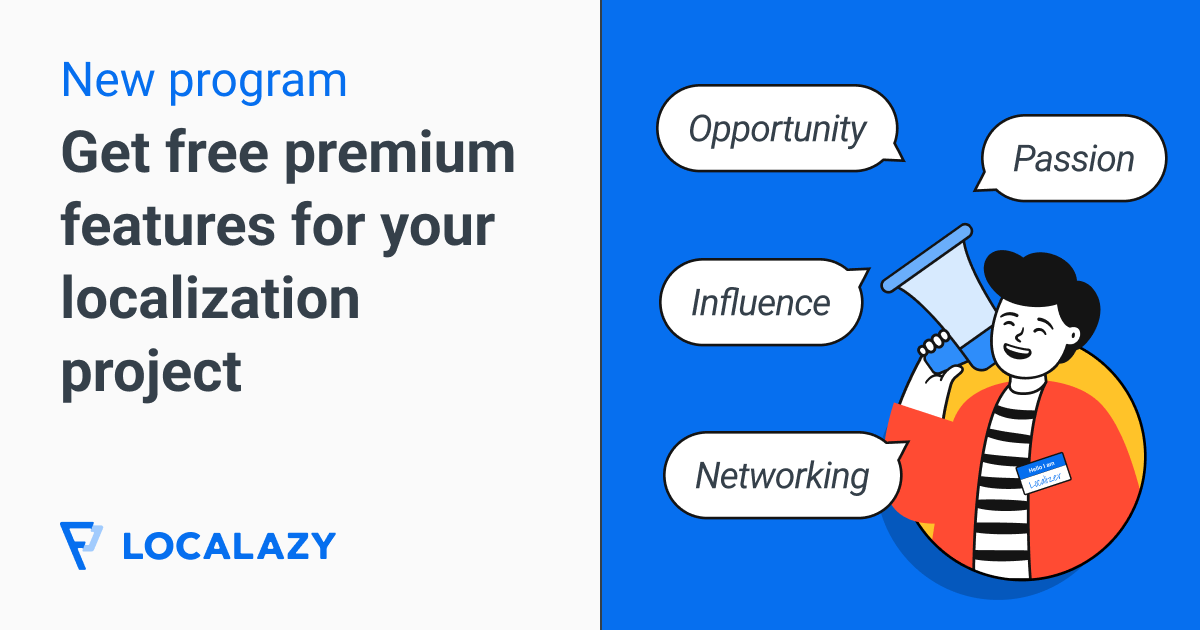 Get free premium features for your localization project with Localazy's Ambassador Program 📣