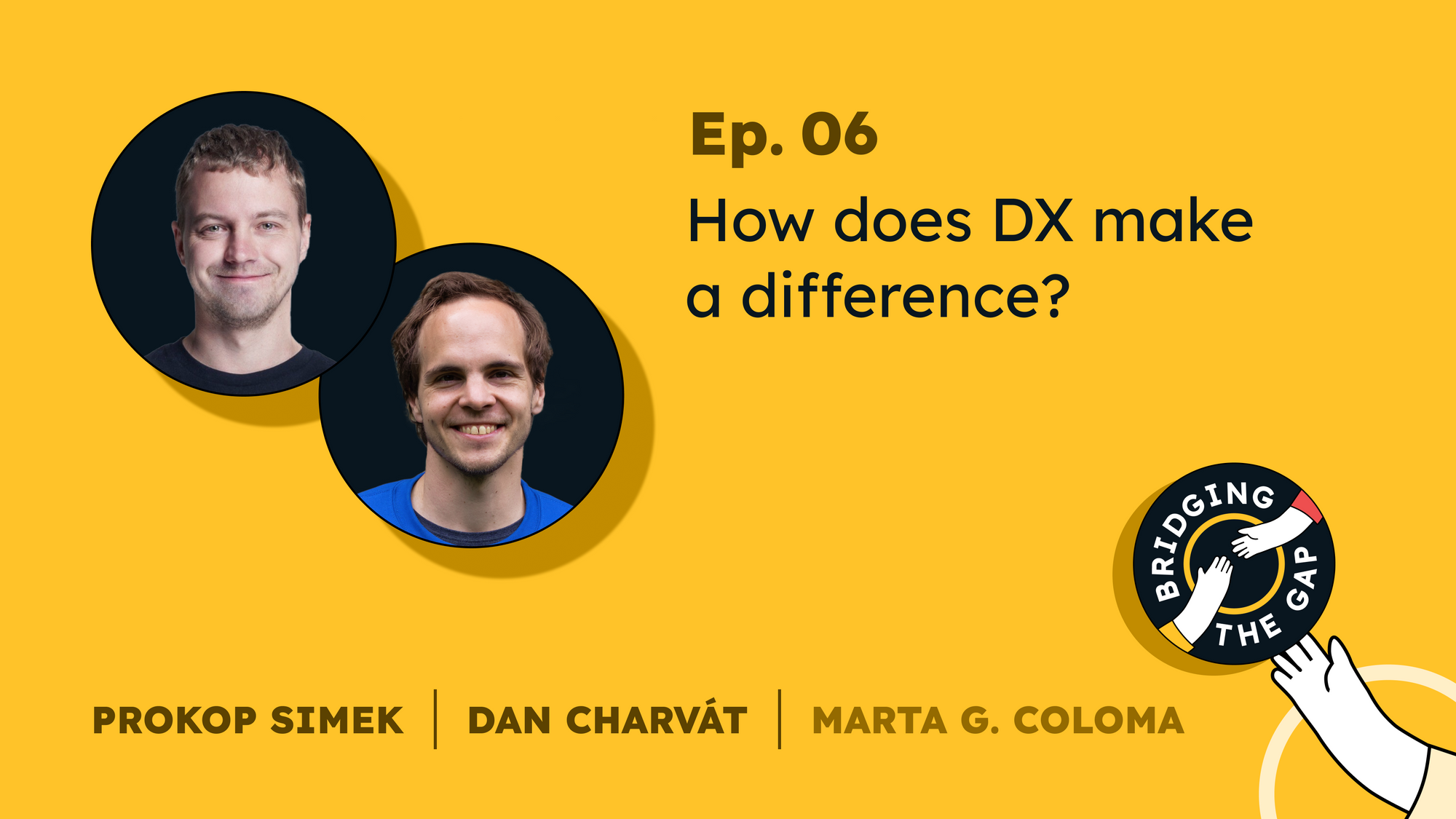 How does DX make a difference? | Bridging the Gap Podcast, S01 EP06